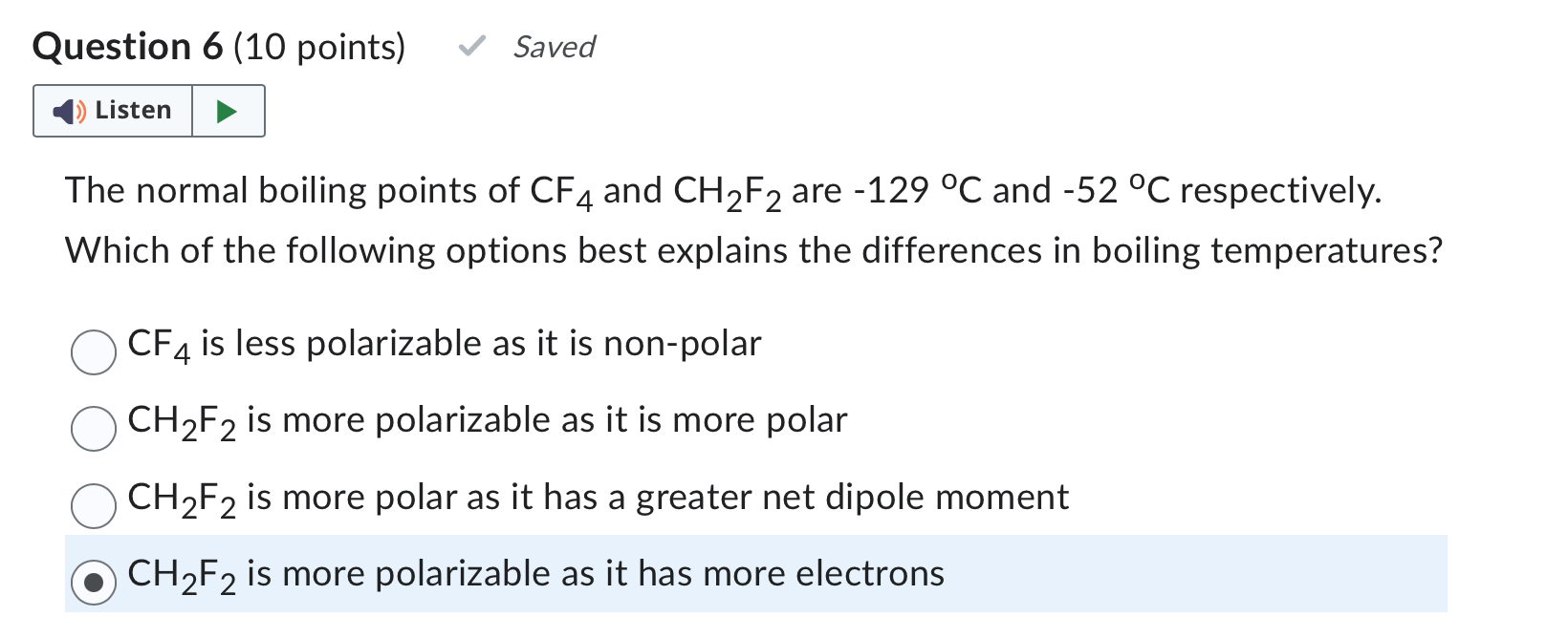 Solved Question 6 (10 ﻿points) ﻿SavedIThe normal boiling | Chegg.com
