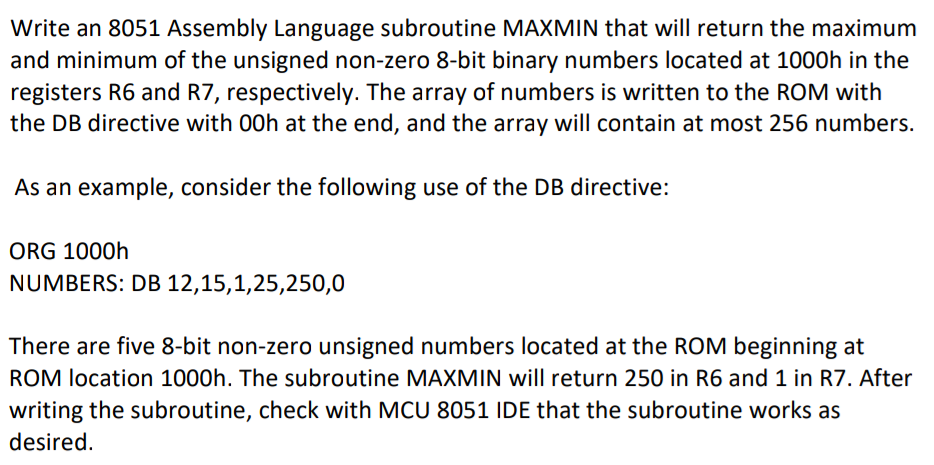 Solved Write an 8051 Assembly Language subroutine MAXMIN | Chegg.com