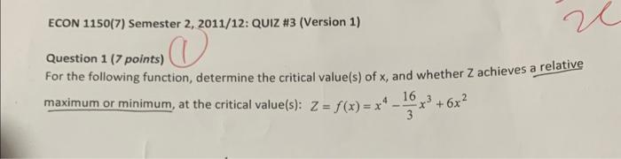 Solved Question 1 (7 points) For the following function, | Chegg.com