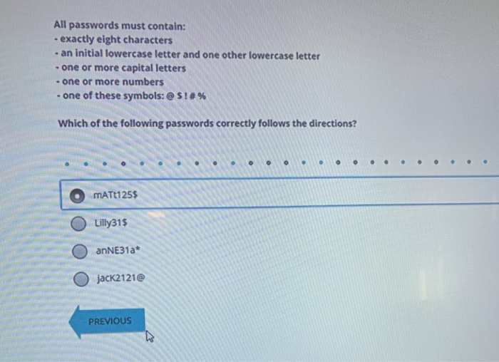 Solved All passwords must contain: - exactly eight | Chegg.com