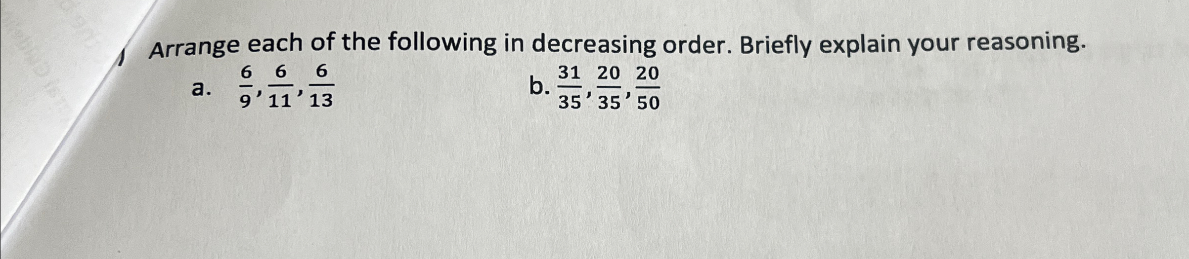 Solved Arrange each of the following in decreasing order. | Chegg.com