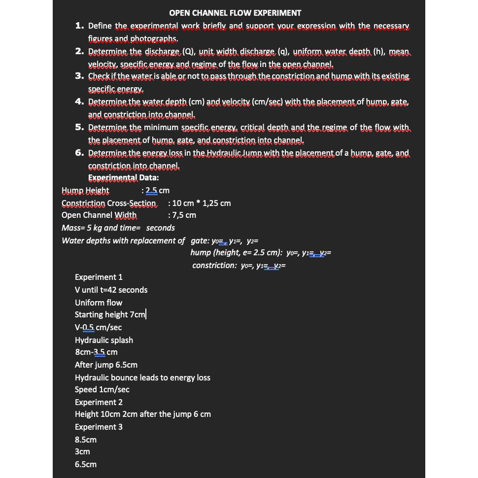 Solved OPEN CHANNEL FLOW EXPERIMENTDefine the experimental | Chegg.com