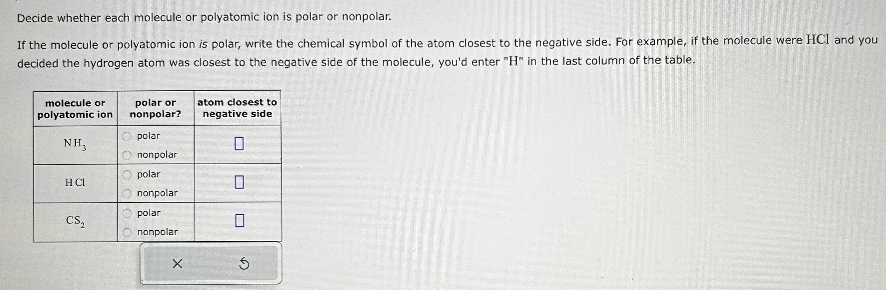 Solved Decide whether each molecule or polyatomic ion is | Chegg.com
