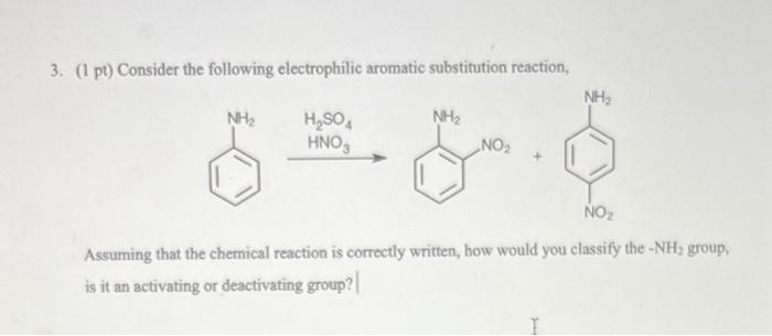 Solved 3. (1 pt) Consider the following electrophilic | Chegg.com