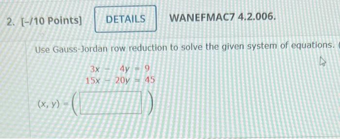 Solved Use Gauss-Jordan row reduction to solve the given | Chegg.com