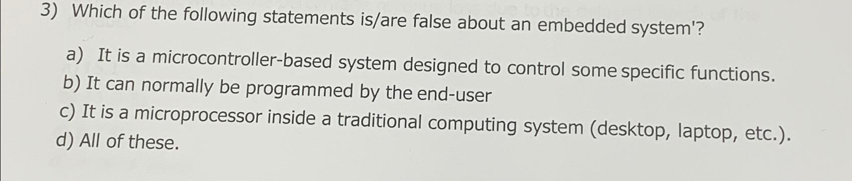 Solved Which of the following statements is/are false about | Chegg.com