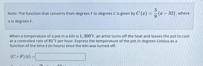 Solved Note: The function that converts from degrees F to | Chegg.com