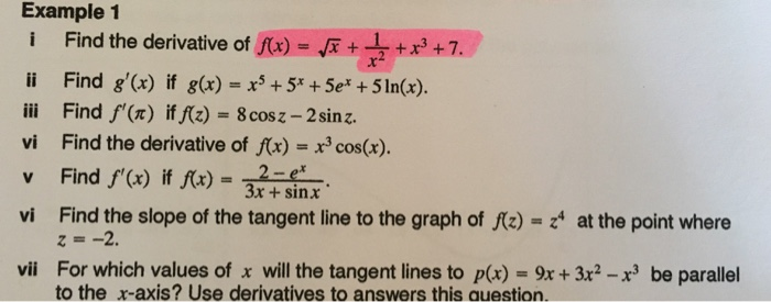 Solved Example 1 i Find the derivative of f(x) = 7e + + x | Chegg.com