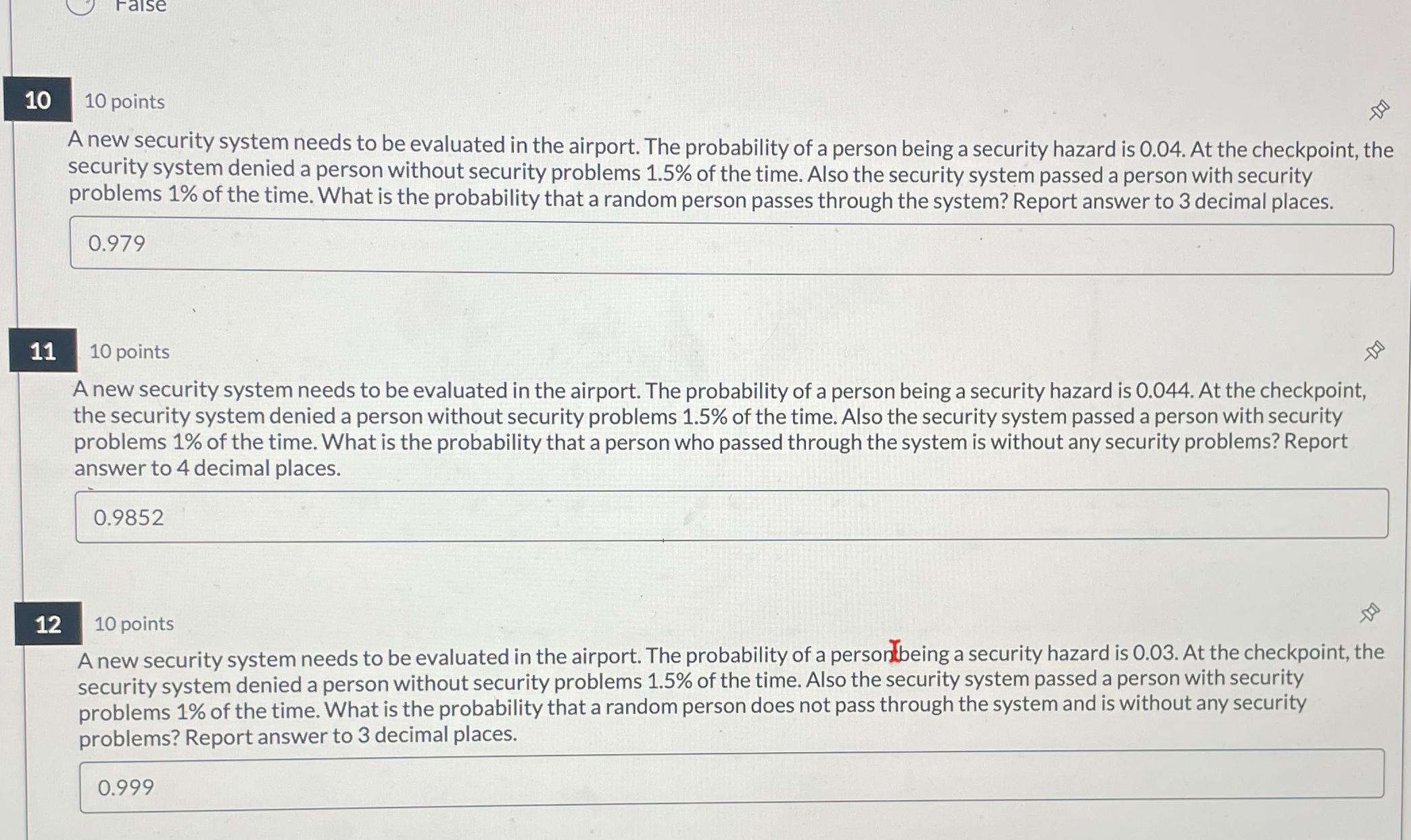 Solved 1010 ﻿pointsA new security system needs to be | Chegg.com