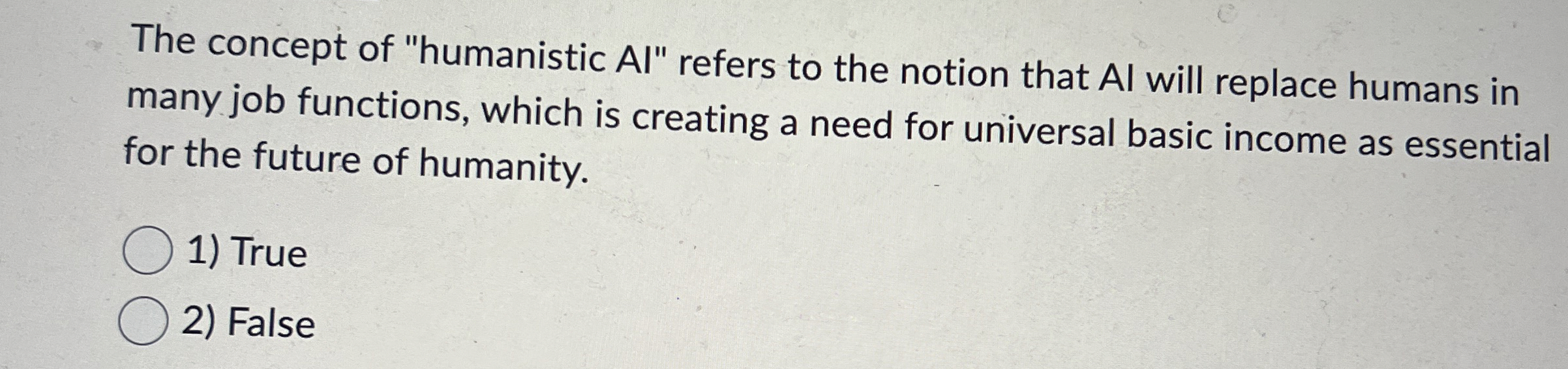 Solved The concept of "humanistic AI" ﻿refers to the notion | Chegg.com