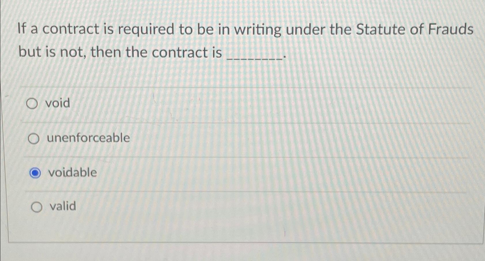 Solved If a contract is required to be in writing under the | Chegg.com