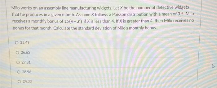 Solved Milo works on an assembly line manufacturing widgets. | Chegg.com