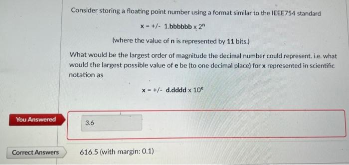 Solved Consider storing a floating point number using a | Chegg.com