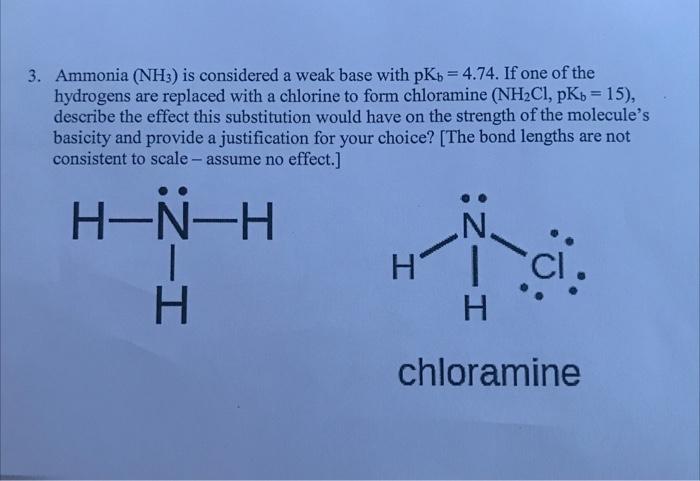Solved 3. Ammonia (NH3) is considered a weak base with | Chegg.com