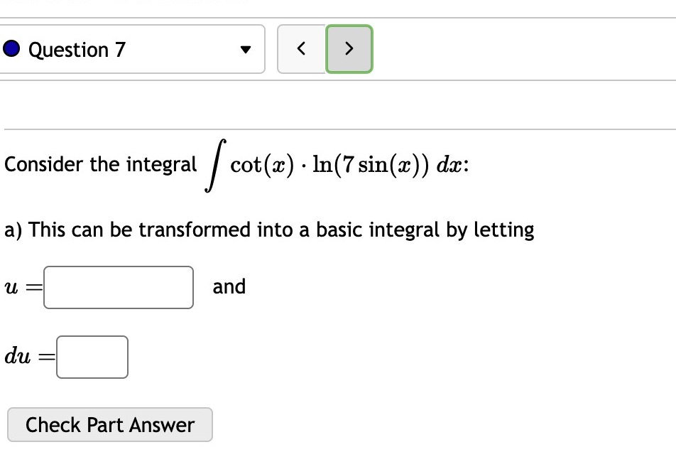 Solved Question 7Consider the integral | Chegg.com