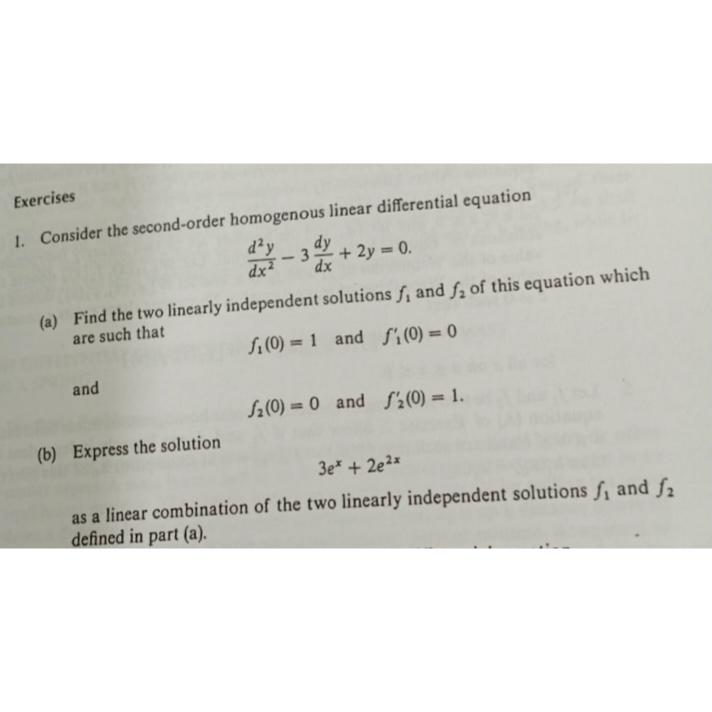Solved ExercisesConsider the second-order homogenous linear | Chegg.com