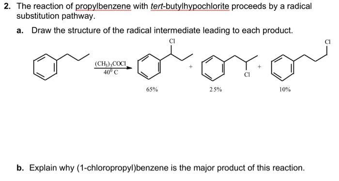 Solved 2. The reaction of propylbenzene with | Chegg.com
