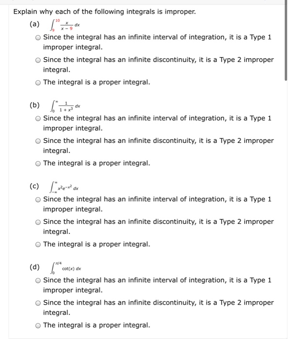 Solved Explain why each of the following integrals is | Chegg.com