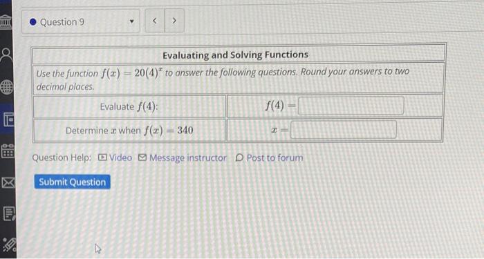 Solved Question 9 Evaluating and Solving Functions Use the | Chegg.com
