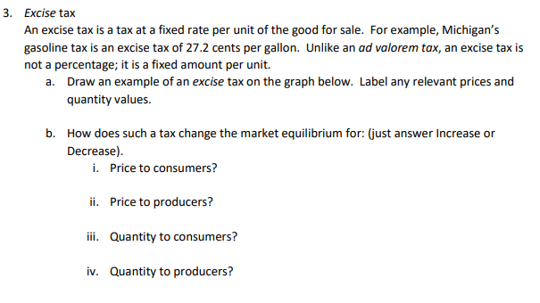 Solved An excise tax is a tax at a fixed rate per unit of | Chegg.com