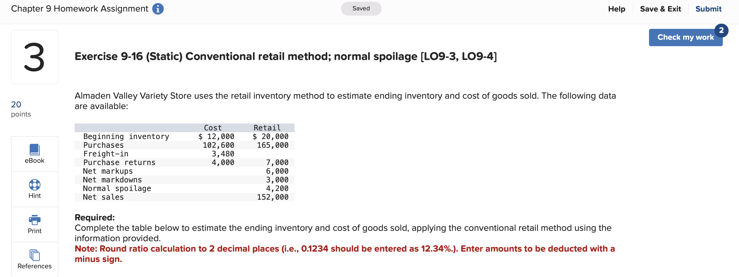 Solved Exercise 9-16 (Static) ﻿Conventional retail method; | Chegg.com