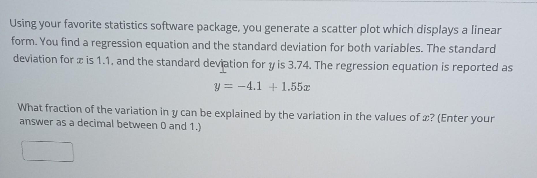 Solved Using your favorite statistics software package, you | Chegg.com