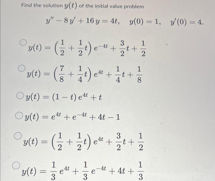Solved Find the solution y(t) of the initial value problem | Chegg.com