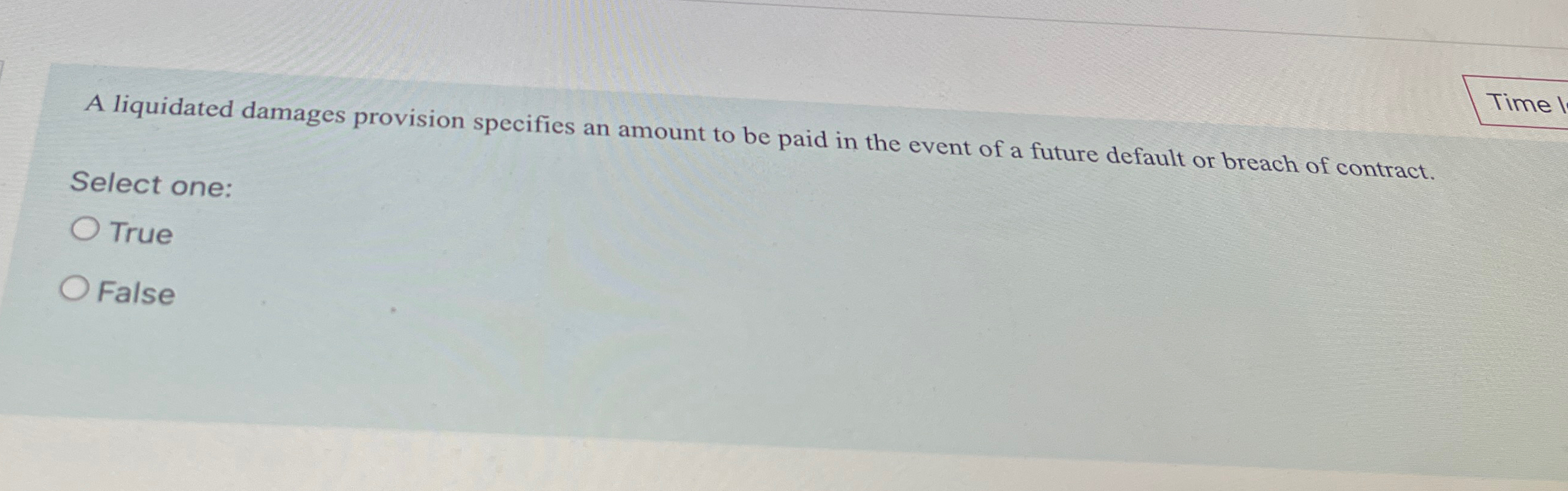 Solved A liquidated damages provision specifies an amount to | Chegg.com