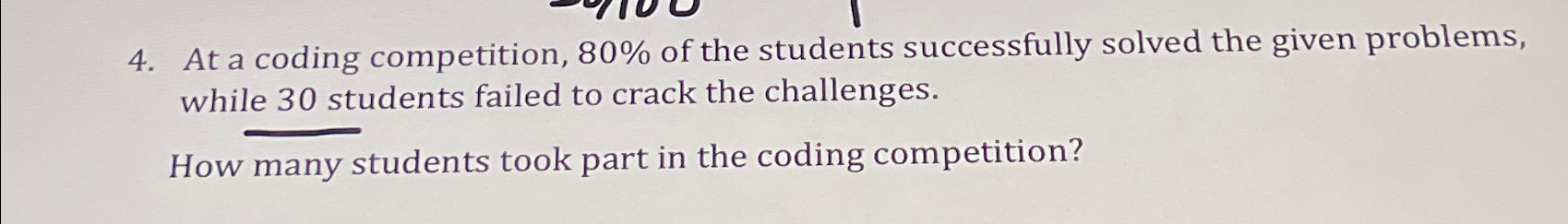 Solved At a coding competition, 80% ﻿of the students | Chegg.com