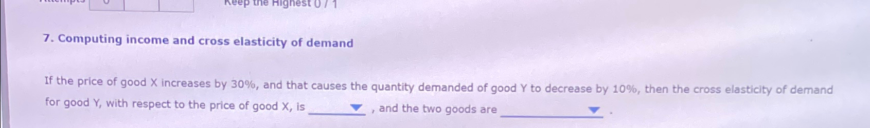 Solved Computing income and cross elasticity of demandIf the | Chegg.com