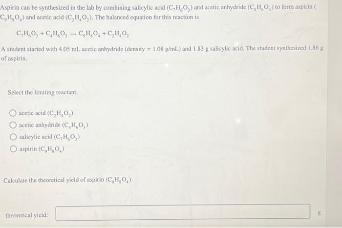 Solved acetic acid (C2H4O2) acetic anhydride (C4H6O3) | Chegg.com
