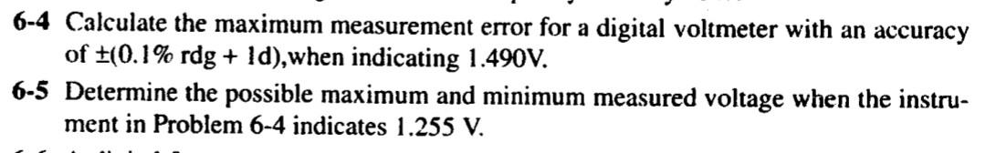 Solved 6-4 Calculate the maximum measurement error for a | Chegg.com