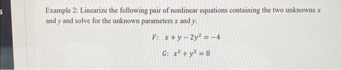 Solved Example 2: Linearize the following pair of nonlinear | Chegg.com