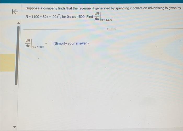 Solved Suppose a company finds that the revenue R generated | Chegg.com