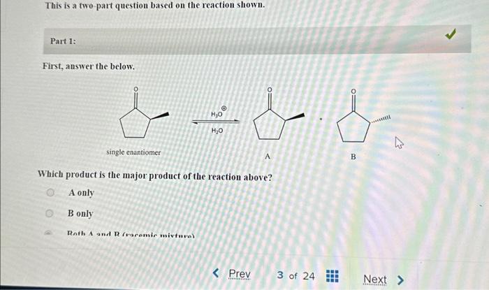 Solved This is a two part question based on the reaction | Chegg.com