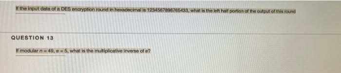 Solved the input data of a DES encryption round in | Chegg.com