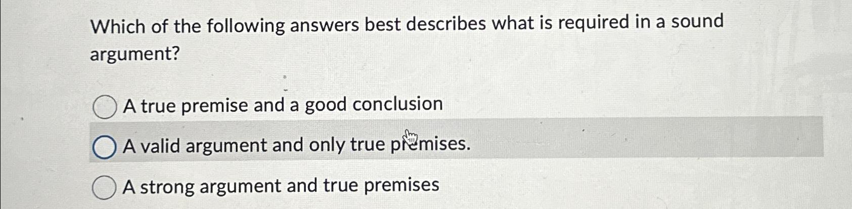 Solved Which of the following answers best describes what is | Chegg.com