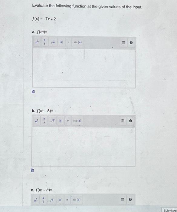 Solved Evaluate the following function at the given values | Chegg.com