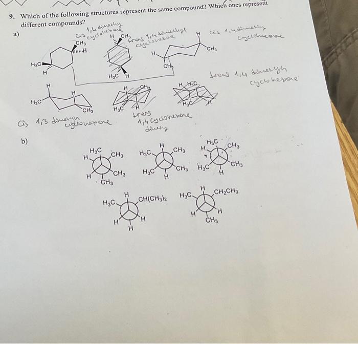 Solved 9. Which of the following structures represent the | Chegg.com