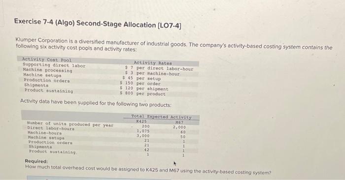 Solved Exercise 7-4 (Algo) Second-Stage Allocation (L07-4) | Chegg.com