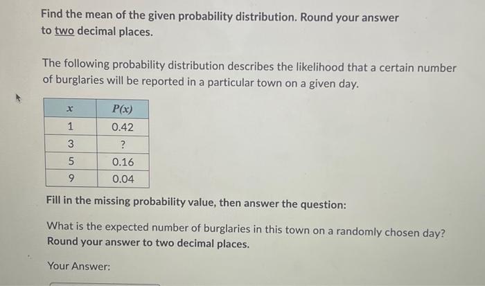 Solved Find the mean of the given probability distribution. | Chegg.com