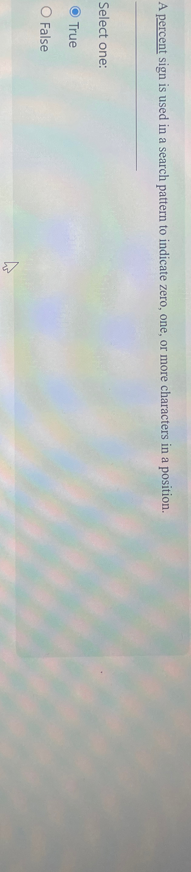 Solved A percent sign is used in a search pattern to | Chegg.com