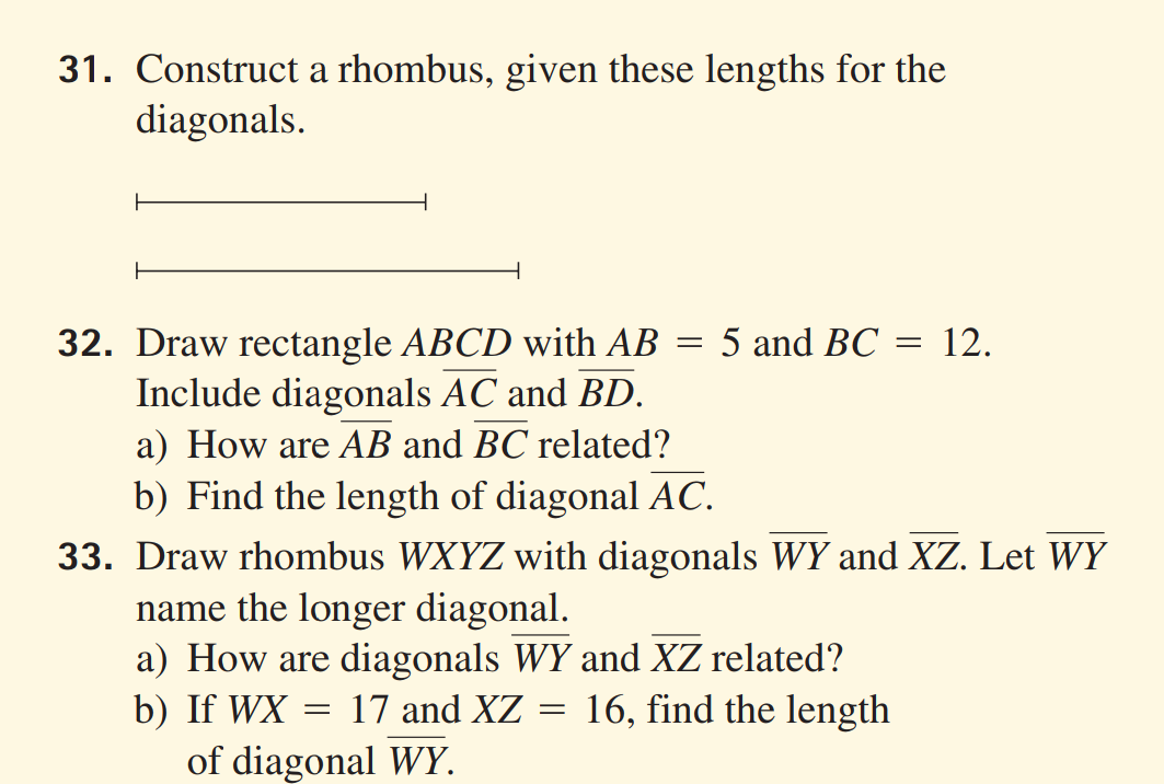Solved 31. Construct a rhombus, given these lengths for the | Chegg.com