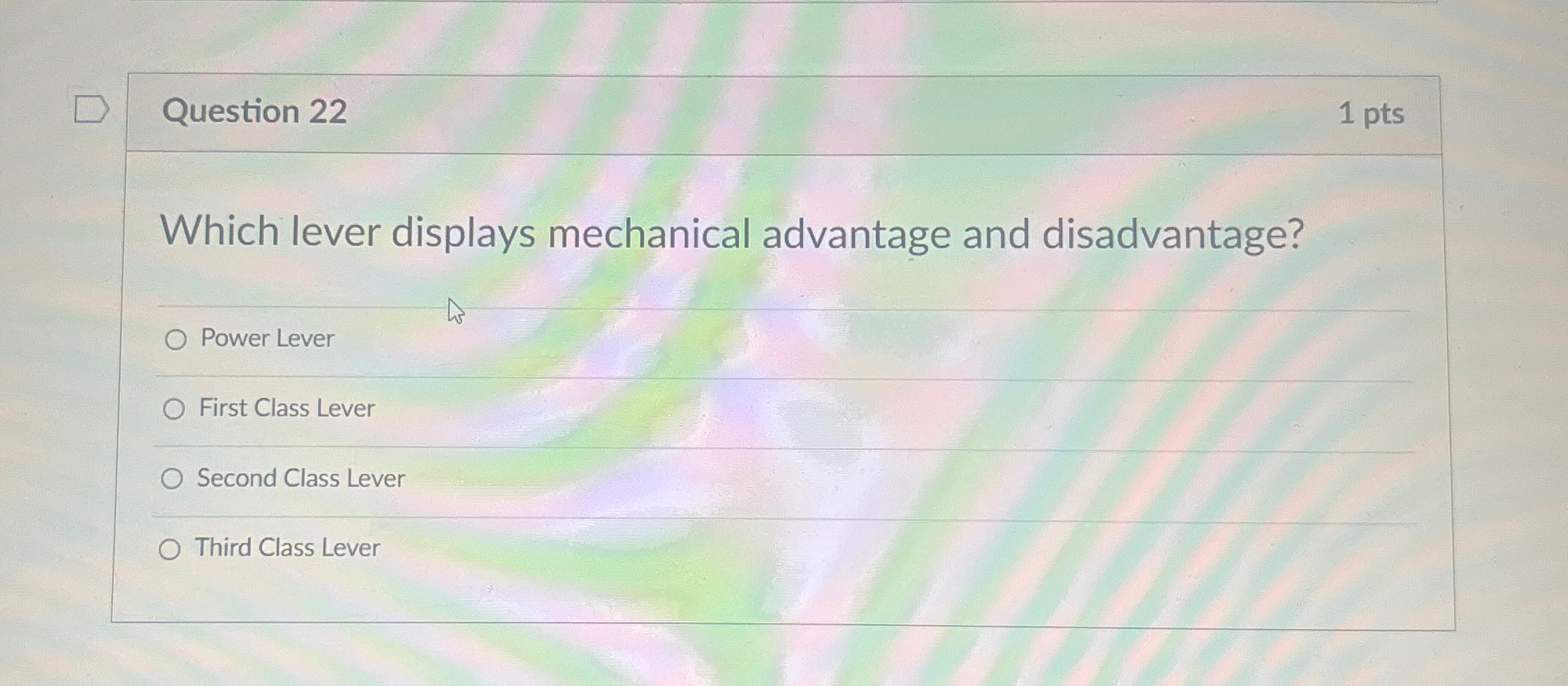 Solved Question 221 ﻿ptsWhich lever displays mechanical | Chegg.com