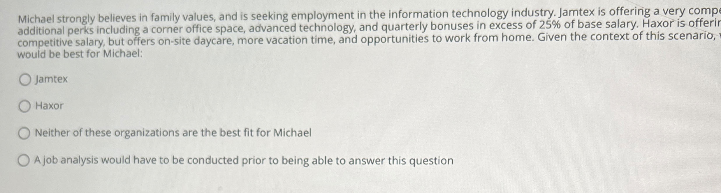 Solved Michael strongly believes in family values, and is | Chegg.com