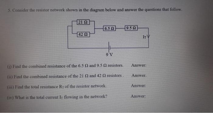 Solved 5. Consider the resistor network shown in the diagram | Chegg.com