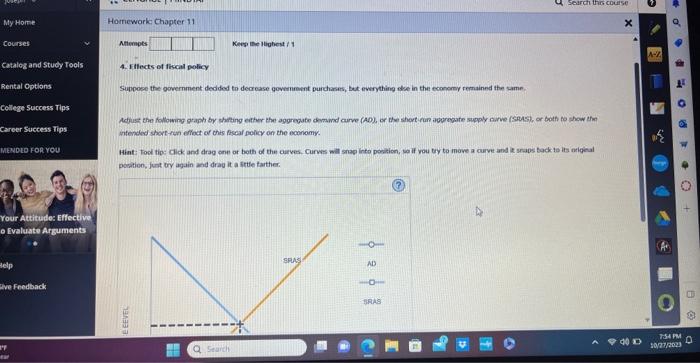 Solved Suppose the oovernment dedided to decrease government | Chegg.com