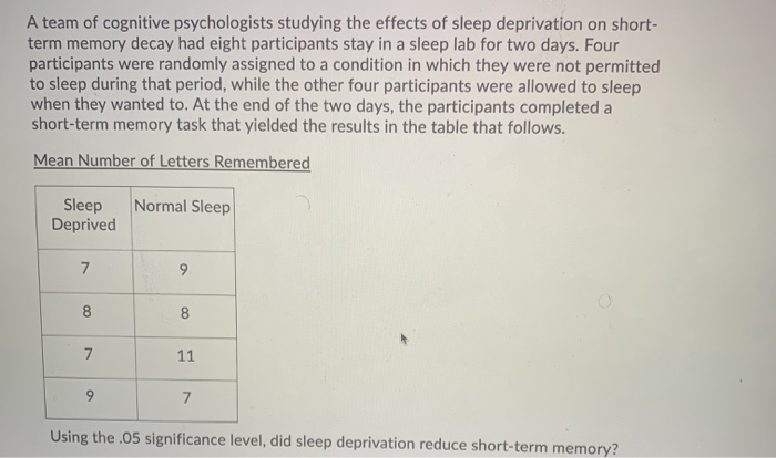 Solved A team of cognitive psychologists studying the | Chegg.com