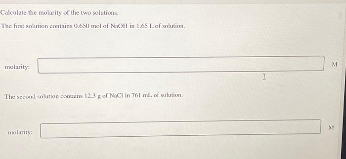 Solved 16. Calculate the molarity of the two solutions. The | Chegg.com