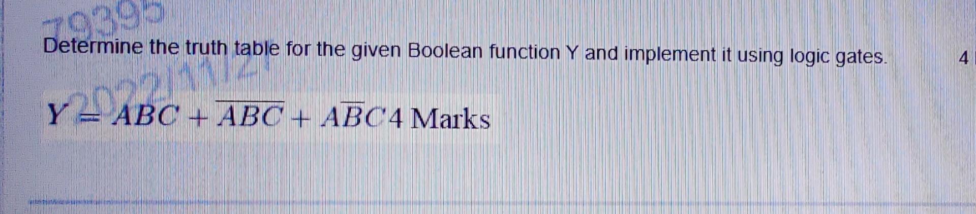 Solved Determine the truth table for the given Boolean | Chegg.com